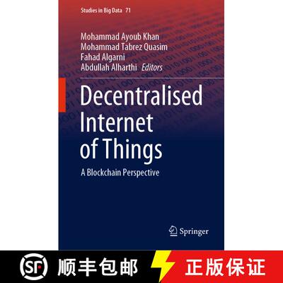 【3-4周达】精装 Decentralised Internet of Things : A Blockchain Perspective [9783030386764]