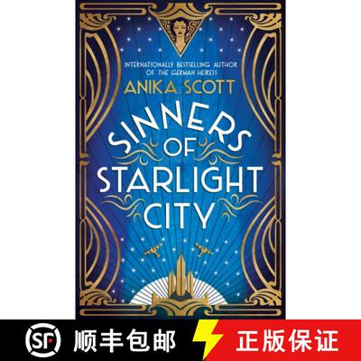 【3-4周达】Sinners of Starlight City: A sumptuous, page-turning historical novel of revenge and redem... [9780715655023]