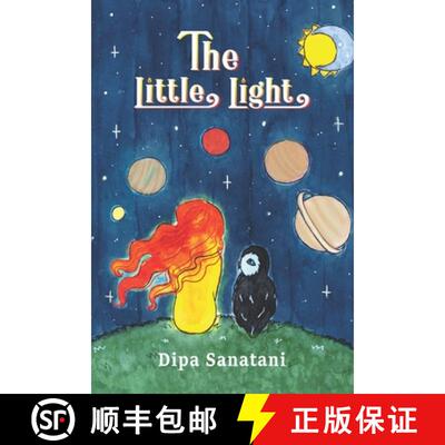 【3-4周达】The Little Light: A Story of Reincarnation and the Crazy Cosmic Family [9789811417580]