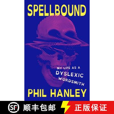 【3-4周达】Spellbound: My Life as a Dyslexic Wordsmith [9781250860149]