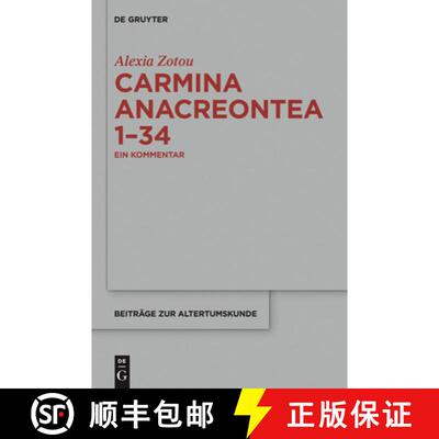 【3-4周达】精装 Carmina anacreontea 1–34 – Ein Kommentar [9783110364989]
