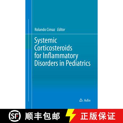 【3-4周达】精装 Systemic Corticosteroids for Inflammatory Disorders in Pediatrics [9783319160559]