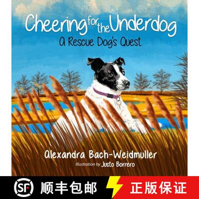 【3-4周达】Cheering for the Underdog: A Rescue Dog's Quest [9781736547106]