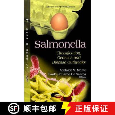 【3-4周达】精装 Salmonella: Classification, Genetics and Disease Outbreaks [9781619429284]