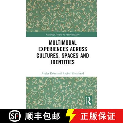 【3-4周达】精装 Multimodal Experiences Across Cultures, Spaces, and Identities [9781032071473]