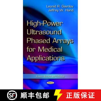 【3-4周达】精装 High-Power Ultrasound Phased Arrays for Medical Applications [9781633216150]
