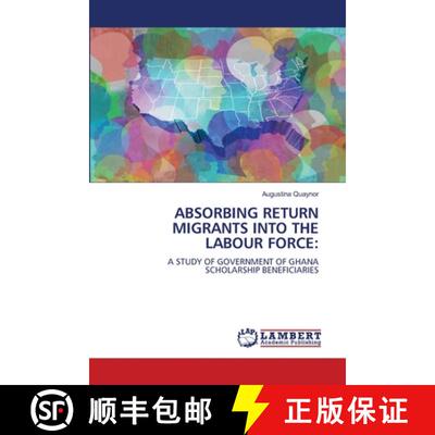 预订 ABSORBING RETURN MIGRANTS INTO THE LABOUR FORCE: [9786207640119]