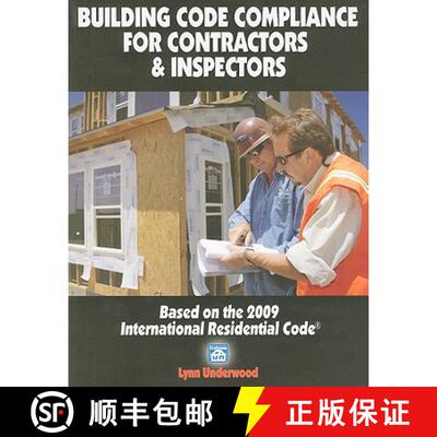 【3-4周达】Building Code Compliance for Contractors & Inspectors: Based on the 2009 International Res... [9781572182387]