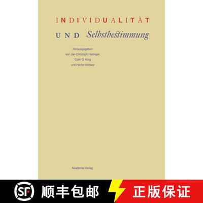 【3-4周达】精装 Individualität und Selbstbestimmung [9783050045757]