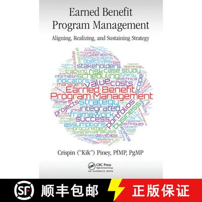 【3-4周达】Earned Benefit Program Management: Aligning, Realizing, and Sustaining Strategy [9781032476599]