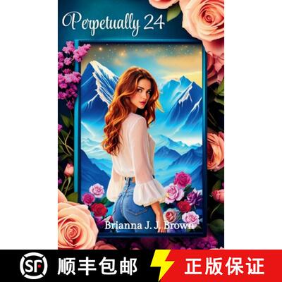 【3-4周达】Perpetually 24 [9798349309816]