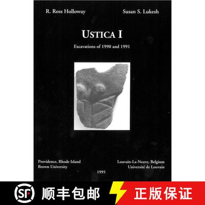 【3-4周达】Ustica I: Excavations of 1990 and 1991 - Excavations of 1990 and 1991 [9780974860923]