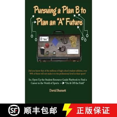 【3-4周达】Pursuing a Plan B to Plan an A Future: Inspiring Today's Future Leaders To An Understandin... [9780578541280]