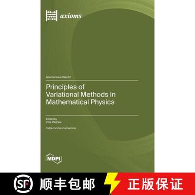 【3-4周达】精装 Principles of Variational Methods in Mathematical Physics [9783725870424]