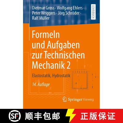 【3-4周达】Formeln und Aufgaben zur Technischen Mechanik 2 : Elastostatik, Hydrostatik (14. Aufl. 2024) [9783662684245]