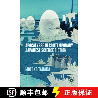 【3-4周达】精装 Apocalypse in Contemporary Japanese Science Fiction [9781137373540]