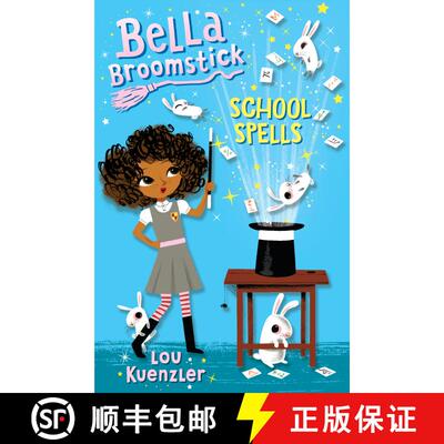 【3-4周达】Bella Broomstick #2: School Spells [9781524767846]