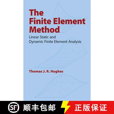 现货 有限元法 The Finite Element Method: Linear Static and Dynamic Finite Element Analysis [9780486411811]