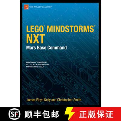 【3-4周达】LEGO MINDSTORMS NXT: Mars Base Command (1st ed.) [9781430238041]