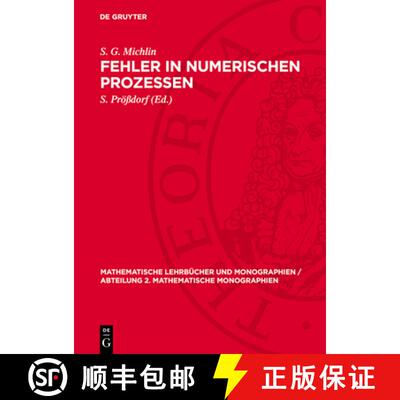 【3-4周达】精装 Fehler in Numerischen Prozessen [9783112721766]