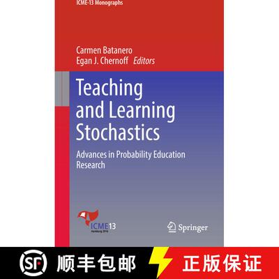 【3-4周达】精装 Teaching and Learning Stochastics : Advances in Probability Education Research [9783319728704]