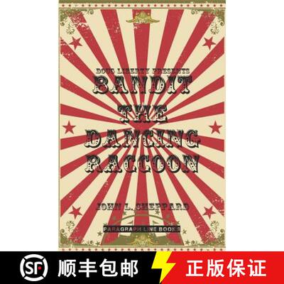 【3-4周达】Doug Liberty Presents Bandit the Dancing Raccoon [9781942086123]