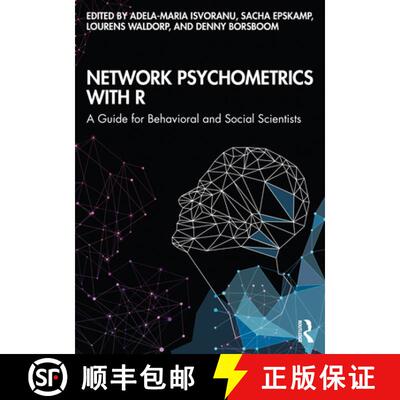 现货 使用R语言进行网络心理测量 Network Psychometrics with R: A Guide for Behavioral and Social Scient... [9780367612948]