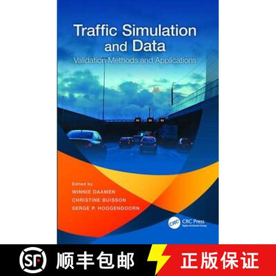 【3-4周达】Traffic Simulation and Data: Validation Methods and Applications [9781138075917]