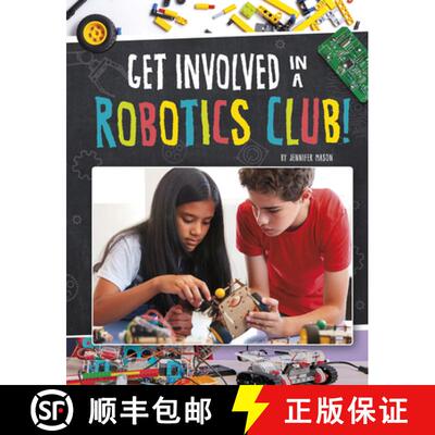 预订 Get Involved in a Robotics Club! [9781663958815]