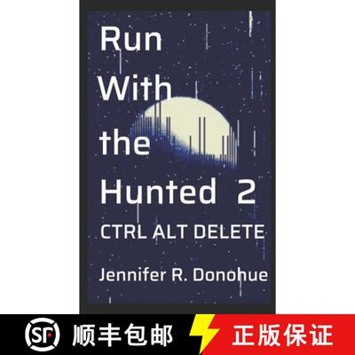 【3-4周达】Run With the Hunted 2: Ctrl Alt Delete [9781945548116]