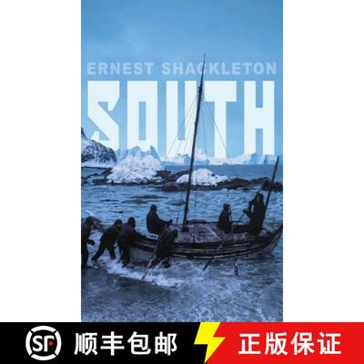 【3-4周达】精装 South: Shackleton's Last Expedition (Illustrated) [9781667307169]