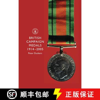 【3-4周达】British Campaign Medals, 1914-2005 [9780747806493]