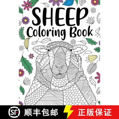 【3-4周达】Sheep Coloring Book: Adult Coloring Book, Sheep Lovers Gift, Floral Mandala Coloring Pages... [9781667134352]