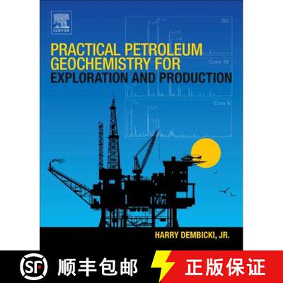 【3-4周达】Practical Petroleum Geochemistry for Exploration and Production [9780128033500]