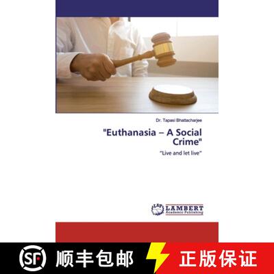 预订 Euthanasia - A Social Crime [9786139862467]