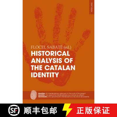 【3-4周达】Historical Analysis of the Catalan Identity [9783034320108]