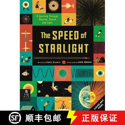 【3-4周达】Speed of Starlight: How Physics, Light and Sound Work [9781787410749]