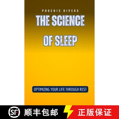 【3-4周达】The Science of Sleep: Optimizing Your Life Through Rest [9798330334018]