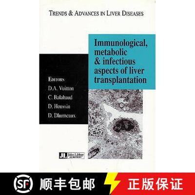 【3-4周达】Immunological, Metabolic & Infectious Aspects of Liver Transplantation: Trends & Advances ... [9780861963331]