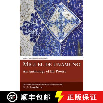 【3-4周达】Miguel de Unamuno: An Anthology of His Poetry [9781910572184]
