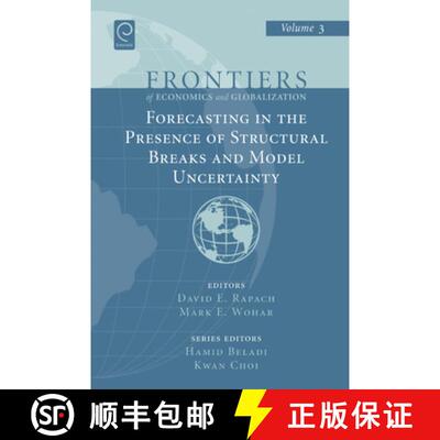 【3-4周达】精装 Forecasting in the Presence of Structural Breaks and Model Uncertainty [9780444529428]