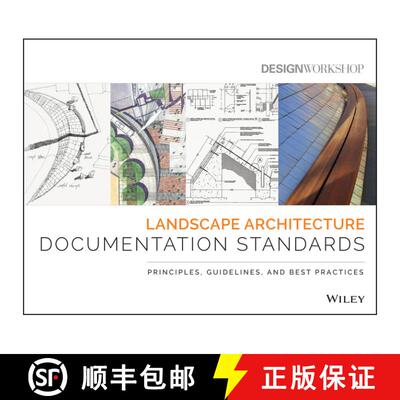【3-4周达】Landscape Architecture Documentation Standards:  Principles, Guidelines And Best Practices... [9780470402177]