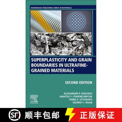 【3-4周达】Superplasticity and Grain Boundaries in Ultrafine-Grained Materials [9780128190630]