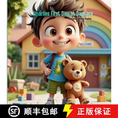 【3-4周达】Charlies First Day at Daycare [9781764497022]