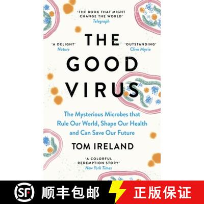 【3-4周达】The Good Virus : The Mysterious Microbes that Rule Our World, Shape Our Health and Can Sav... [9781529365283]