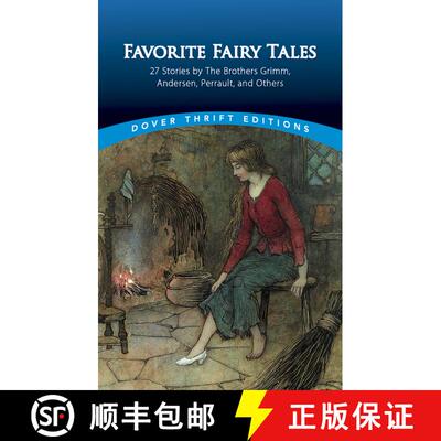 预订 Favorite Fairy Tales: 27 Stories by the Brothers Grimm, Andersen, Perrault, and Others [9780486498782]