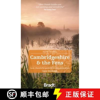 【3-4周达】Cambridgeshire & the Fens: Local, Characterful Guides to Britain's Special Places [9781784777456]