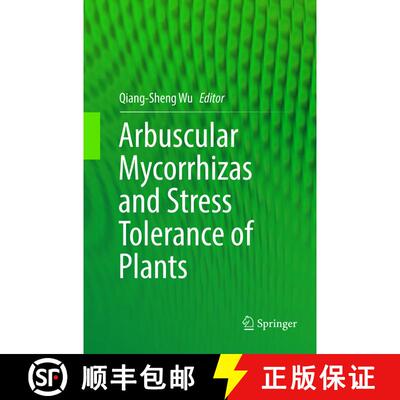 【3-4周达】Arbuscular Mycorrhizas and Stress Tolerance of Plants [9789811350528]