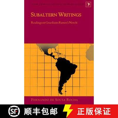 【3-4周达】Subaltern Writings : Readings on Graciliano Ramos's Novels [9781433123108]