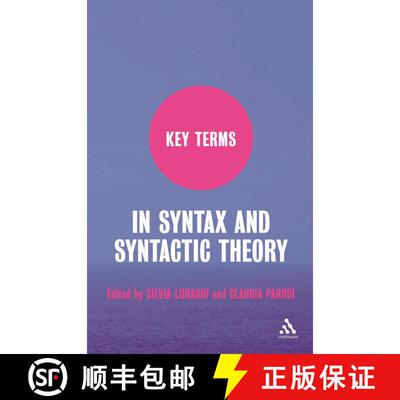 【3-4周达】Key Terms in Syntax and Syntactic Theory [9780826496560]